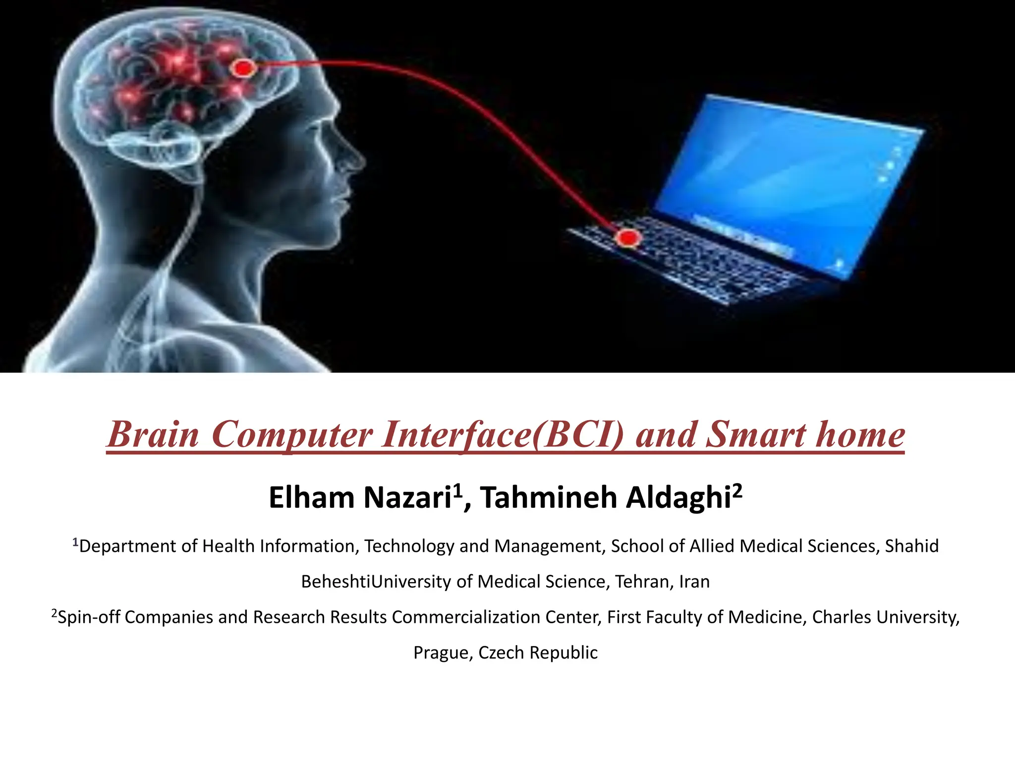 Brain Computer Interface (BCI) and Smart home | PPT