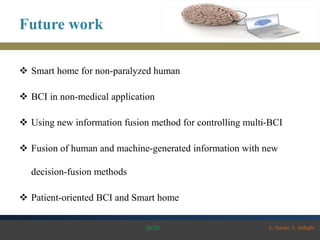Brain Computer Interface (BCI) and Smart home | PDF | Brain and Nervous ...