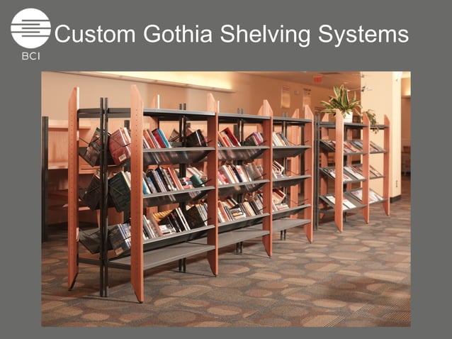 Modern Library Shelving System: BCI Gothia Shelving | PPT