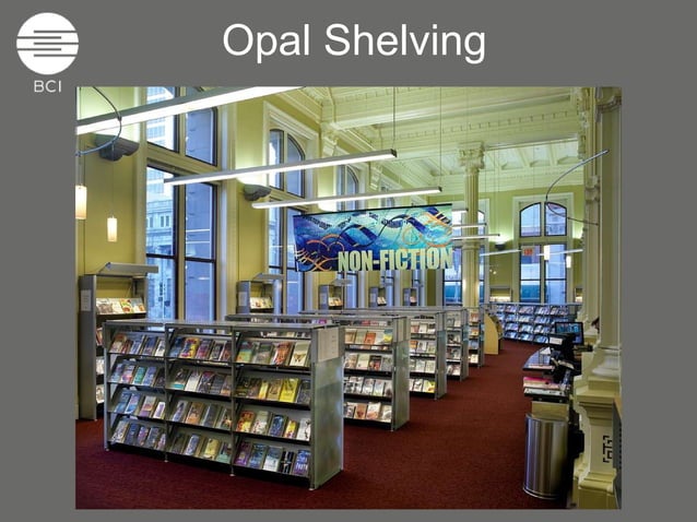 Modern Library Shelving System: BCI Opal Presentation | PPT