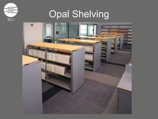 Modern Library Shelving System: BCI Opal Presentation | PPT