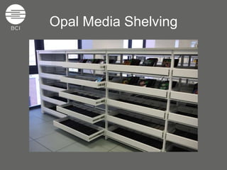Modern Library Shelving: BCI Opal Shelving System Presentation | PPTX
