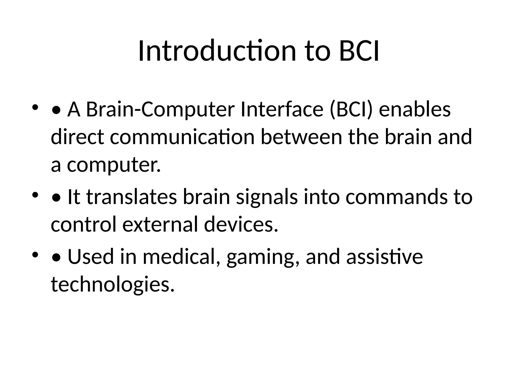 BCI_BCI_Brain computer interface __ppt.pptx