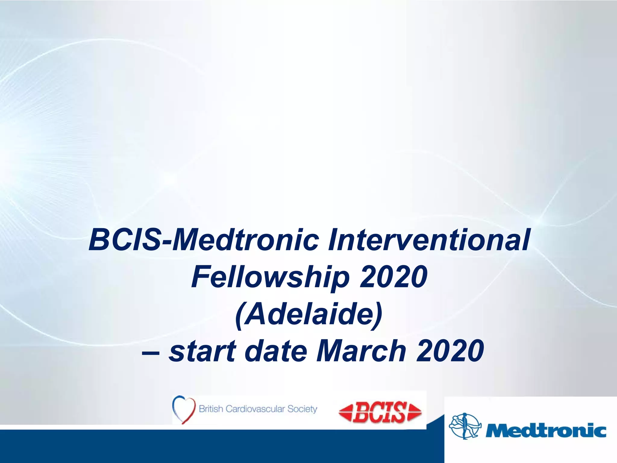 Bcis 2020 fellowship programme adelaide | PPT