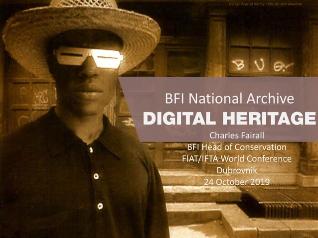 FAIRALL BFI National archive digitial heritage | PPT
