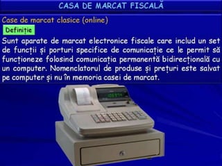 Echipamente fiscale | PPT