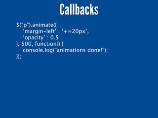 Introduction to jQuery - Barcamp London 9 | PPT