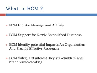 BCM support solutions in uk | PPT