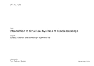 Introduction to Structural Systems of Simple Buildings | PPT