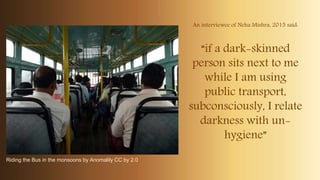 Colourism in India | PPT