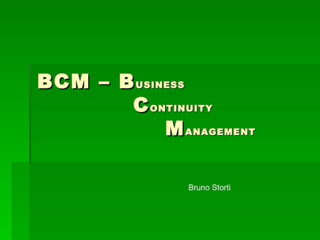 Bcm Business Continuity Management | PPT