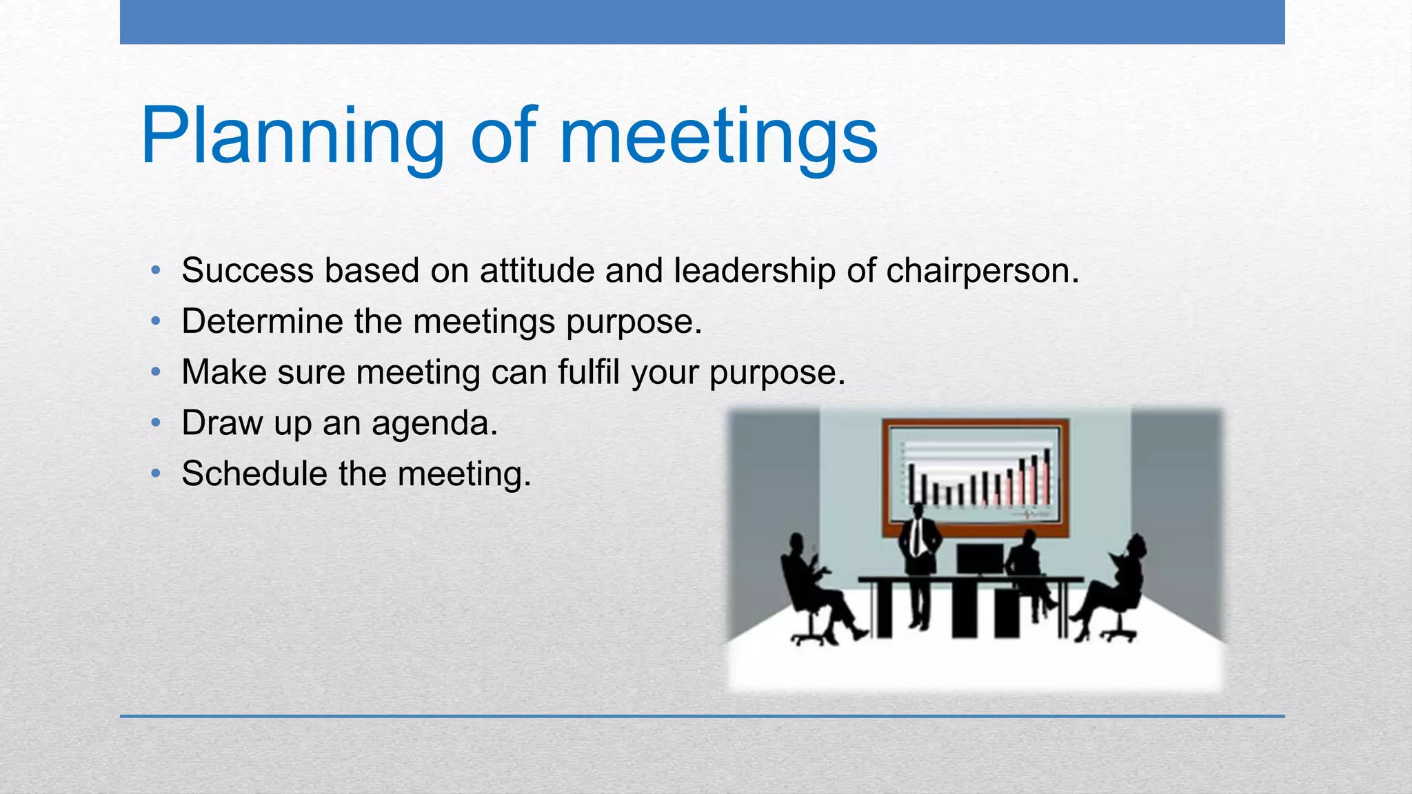 Business meetings | PPTX | Business | Business and Finance