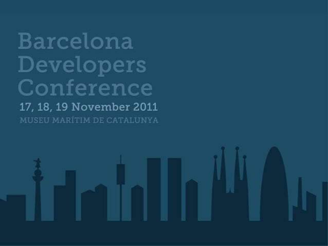 Bcn Dev Con Presentation | PPT