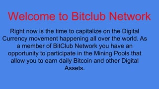 BITCLUB NETWORK | PPTX