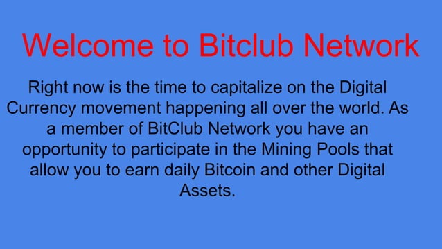 BITCLUB NETWORK | PPTX