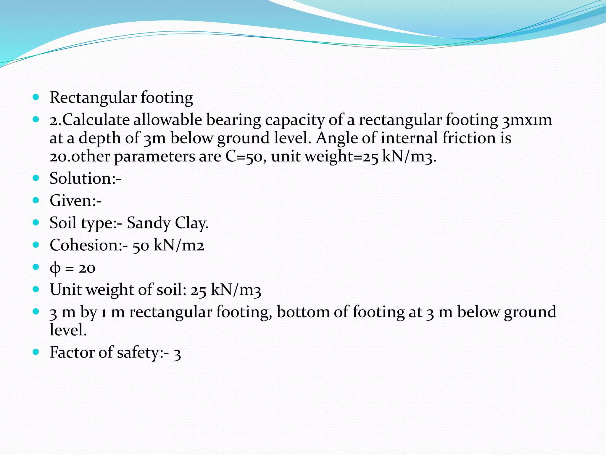 Numerical Problem and solution on Bearing Capacity ( Terzaghi and ...