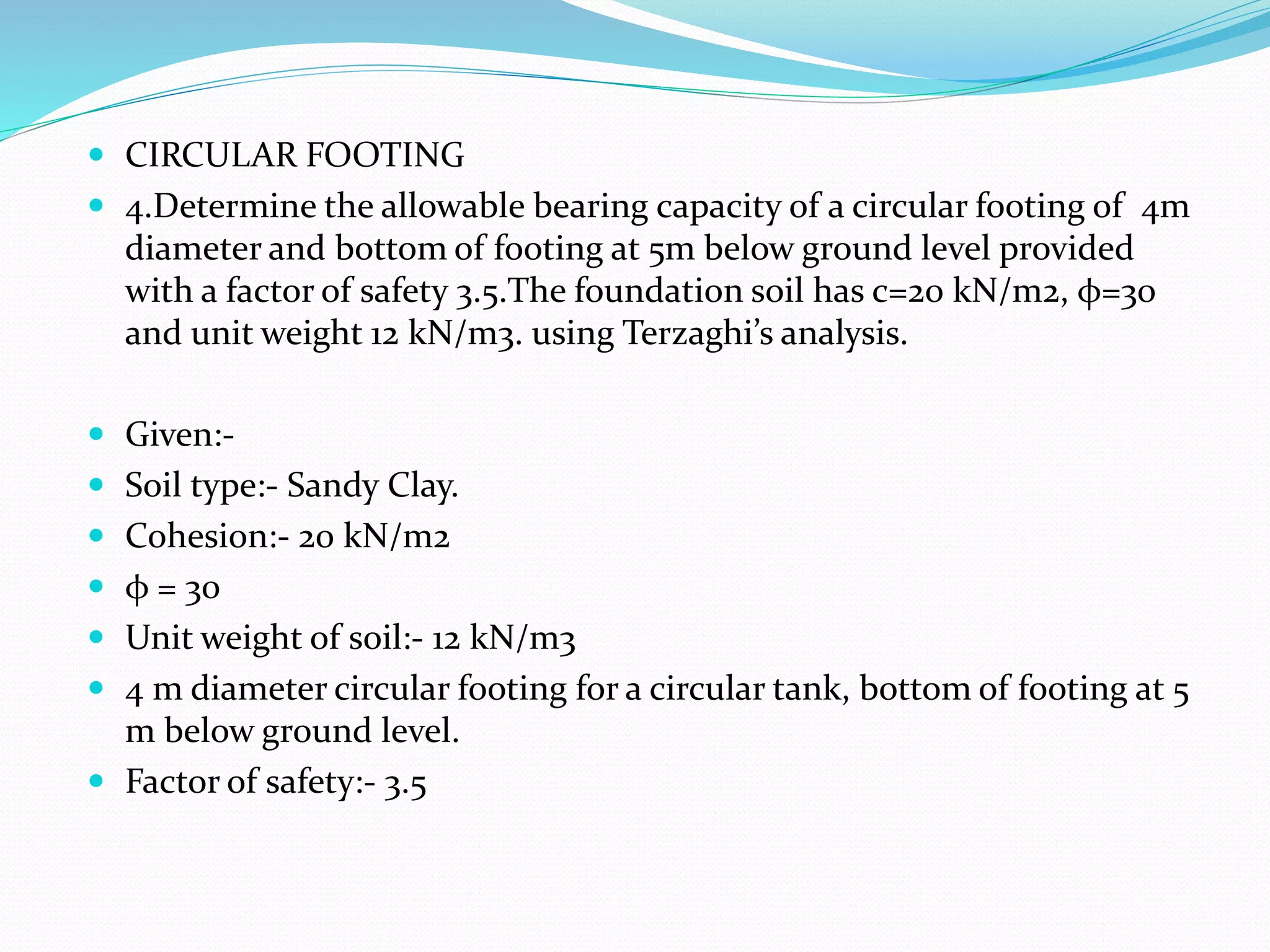 Numerical Problem and solution on Bearing Capacity ( Terzaghi and ...