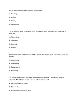 Bcom 275 guide 4 27) What logical fallacy can occur when a speaker ...