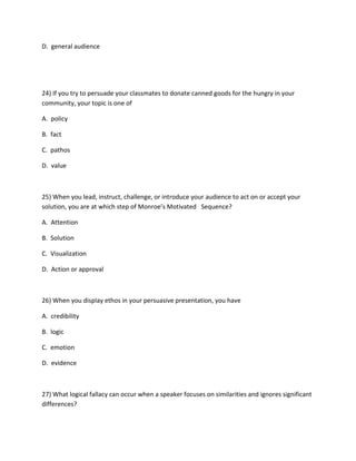 Bcom 275 guide 4 27) What logical fallacy can occur when a speaker ...