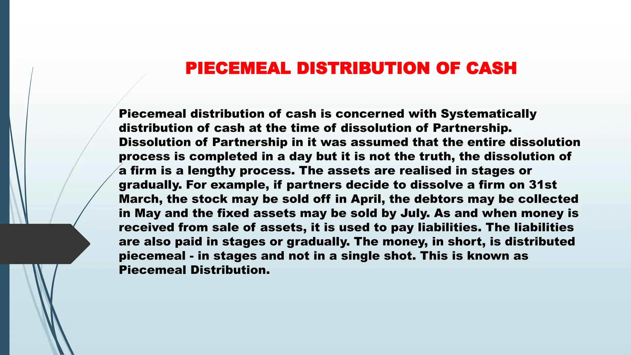 BCom_PIECEMEAL_DISTRIBUTION_OF_CASH.pptx