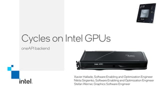 BCON22: oneAPI backend - Blender Cycles on Intel GPUs | PDF