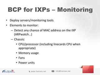 IXP Best Common Practices trilogy - for the Infrastructure | PPT