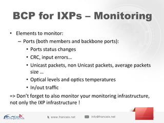 IXP Best Common Practices trilogy - for the Infrastructure | PPT