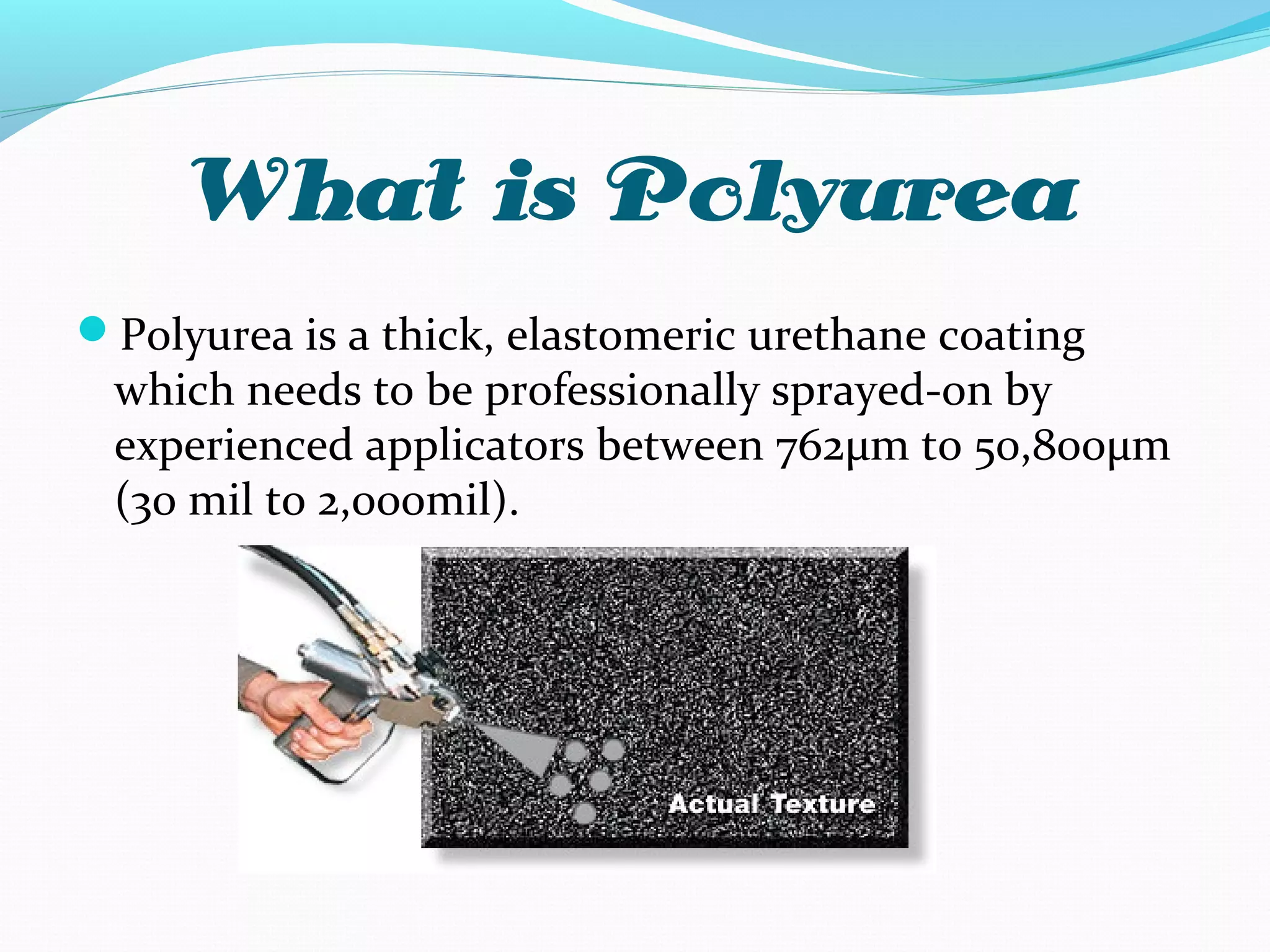 BCP What is Polyurea Presentation | PPT | Chemistry | Science