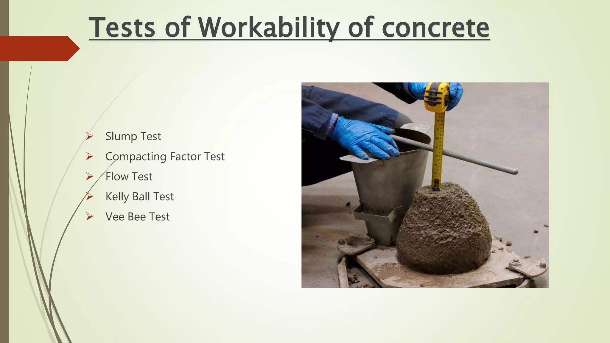 workability test of concrete | PPTX