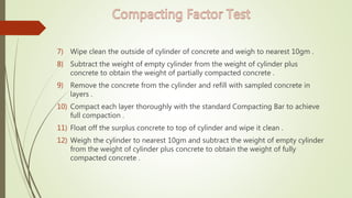 workability test of concrete | PPTX