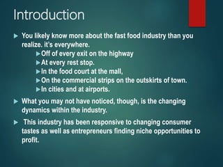 Growth Of Fast Food Industries In India | PPTX