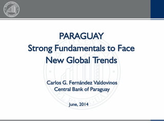 Study of Paraguay Growth Opportunities during First Symsposium on ...