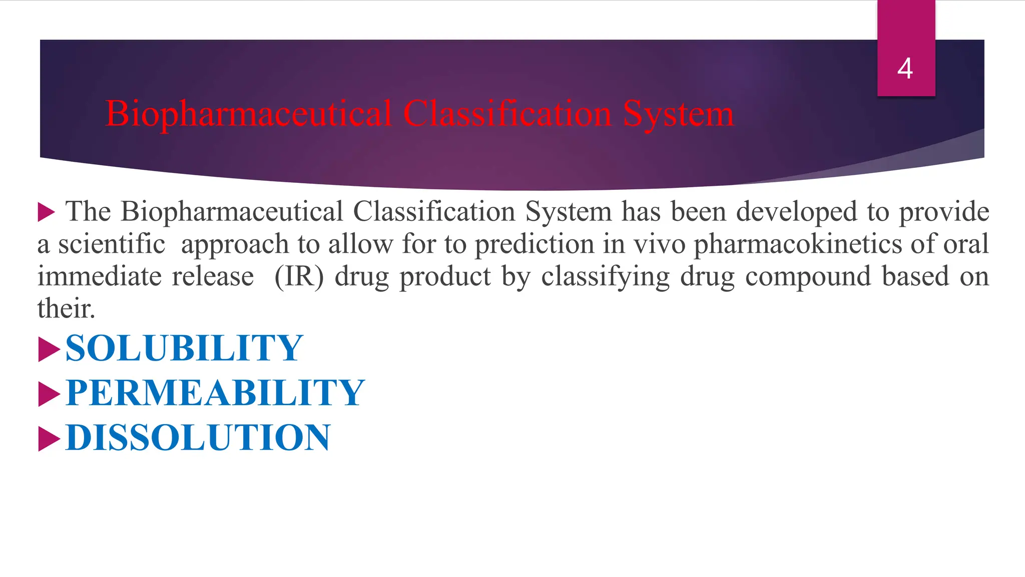 BIOPHARMACEUTICAL CLASSIFICATION SYSTEM (BCS) | PPT