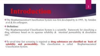 BIOPHARMACEUTICAL CLASSIFICATION SYSTEM (BCS) | PPT