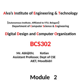 BCS302 DDCO (Digital Design and Computer Organization) - MODULE 2.pptx