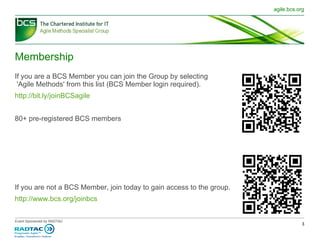 BCS Agile Methods SG - Inaugural Event | PPT