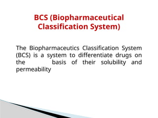Industrial Pharmacy , unit-I BCS Classification | PPT