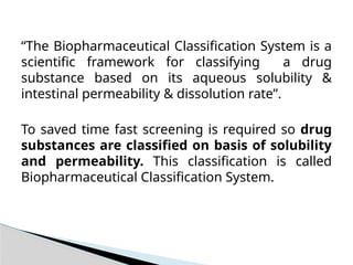 Industrial Pharmacy , unit-I BCS Classification | PPT