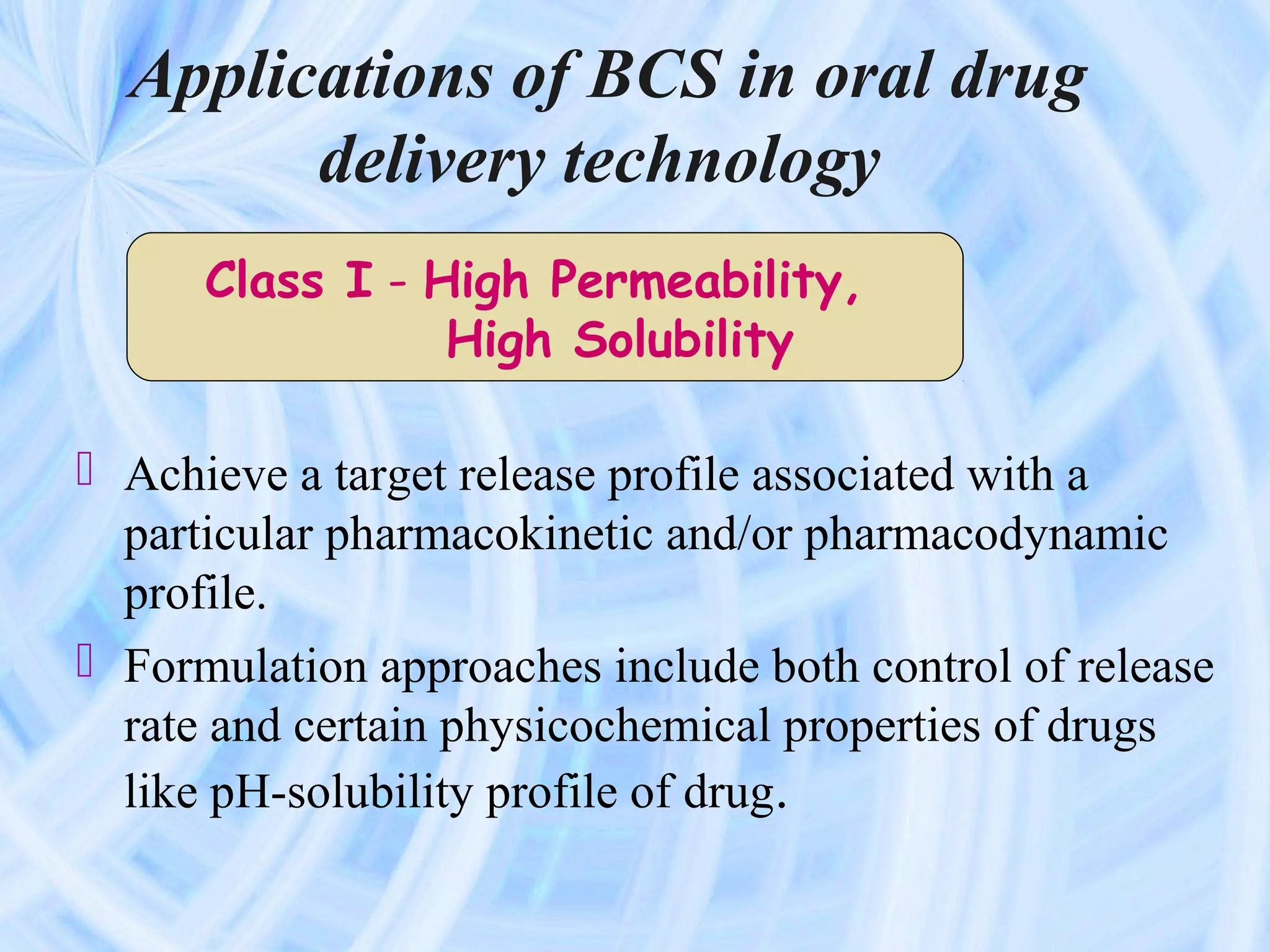 BCS classification system : Applications in pharmaceutics | PPT
