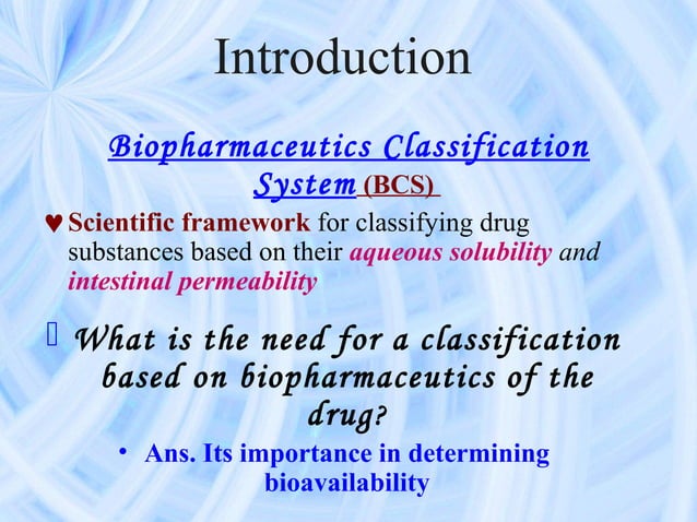 BCS classification system : Applications in pharmaceutics | PPT