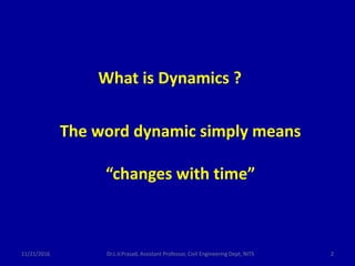 Basic concepts on structural dynamics | PPTX