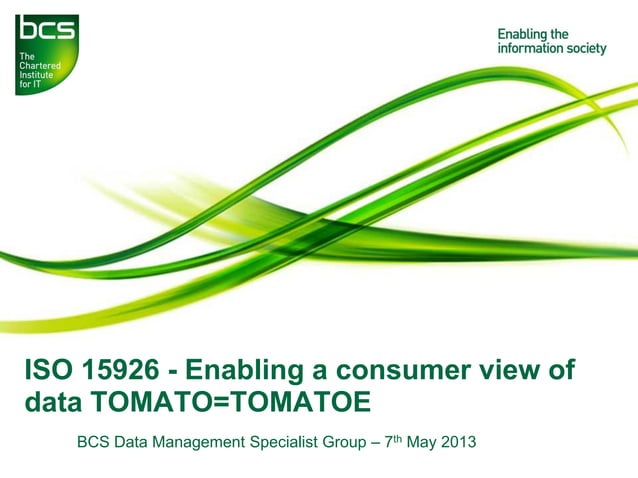 ISO 15926 - Enabling a consumer view of data, Glen Worrall, Bentley ...