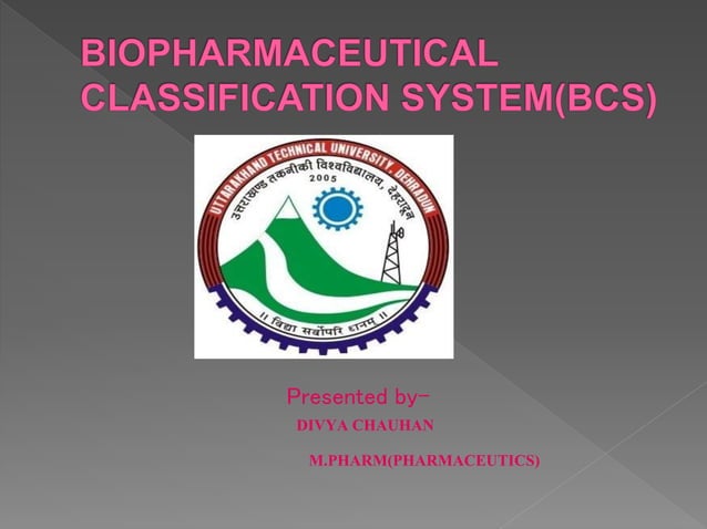 Biopharmaceutical Classification System (BCS) | PPTX