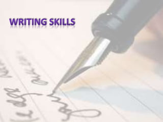 SPEAKING, WRITING AND PRESENTING SKILLS | PPTX