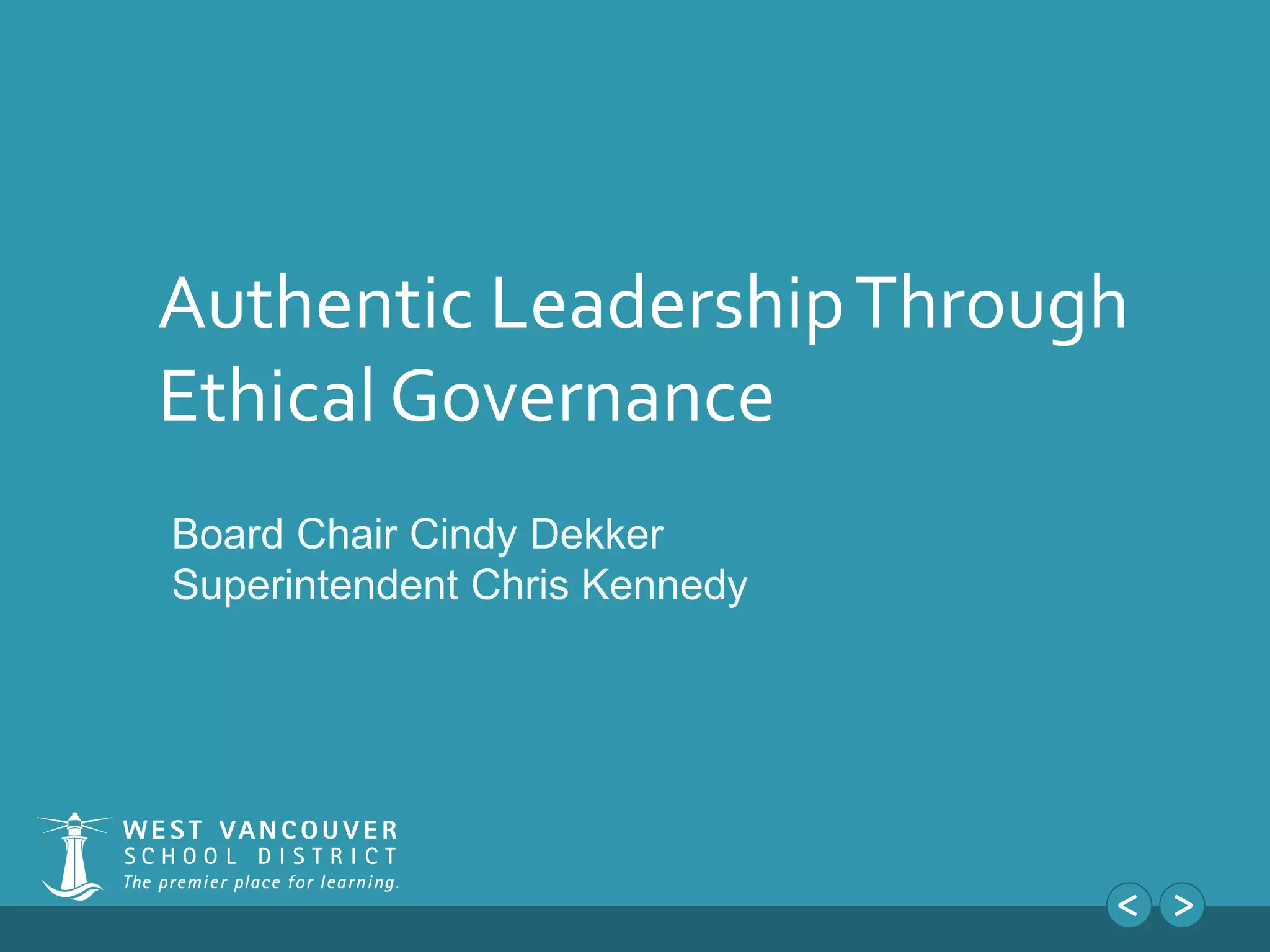 Authentic Leadership Through Ethical Governance | PPTX