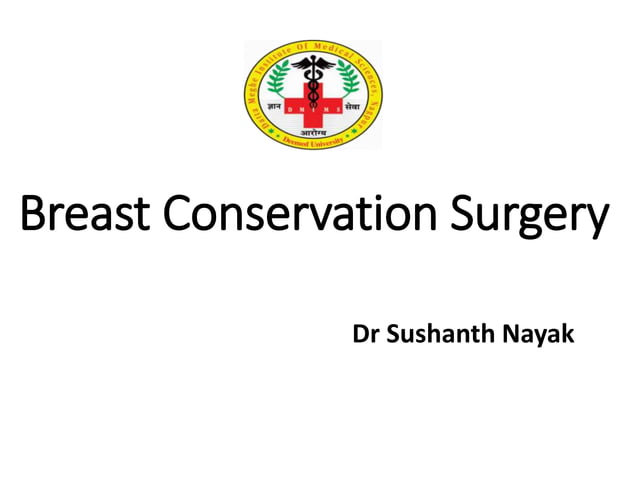 Breast Conservation Treatment | PPTX