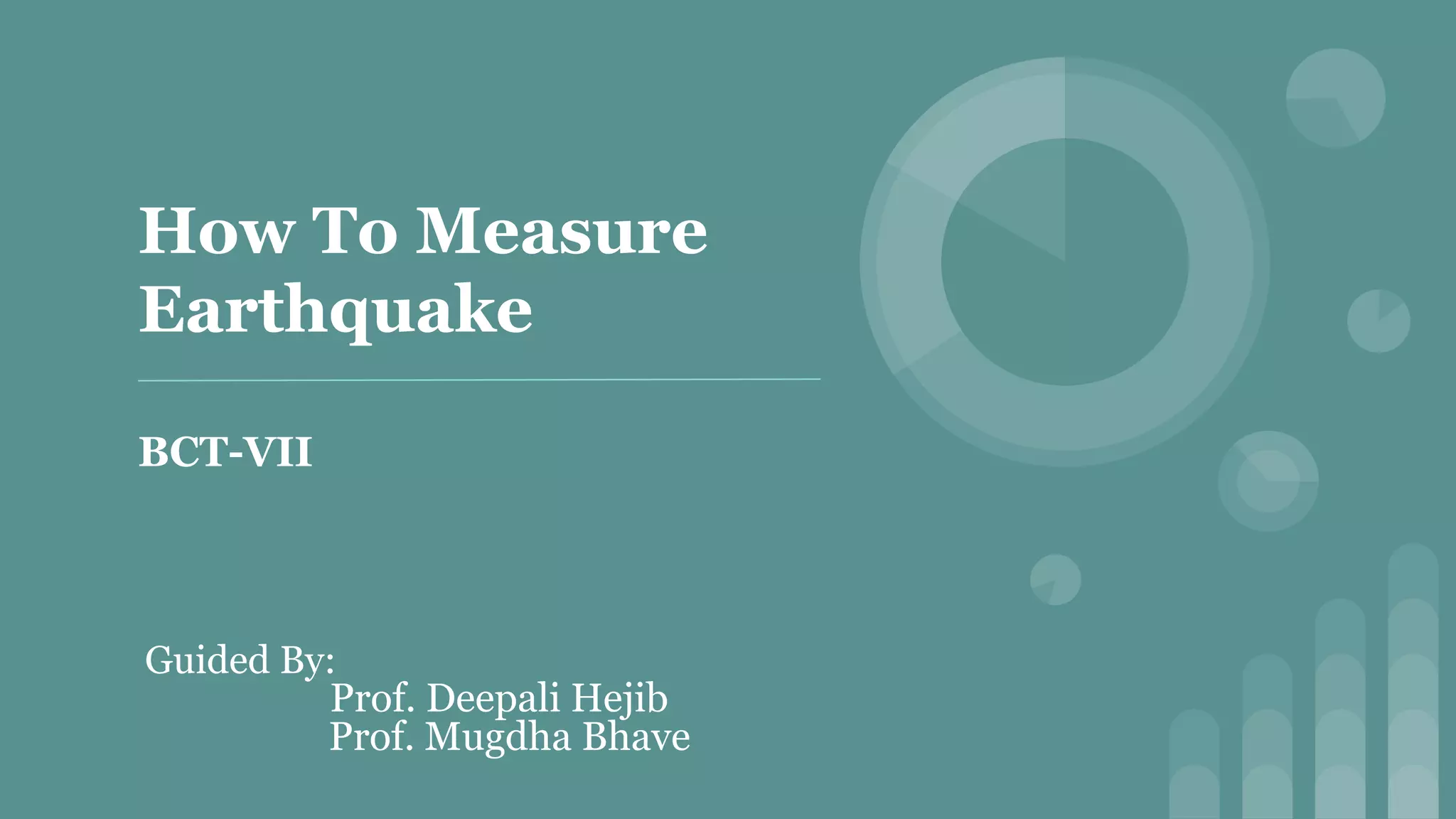 Earthquake and How to measure Earthquake | PDF