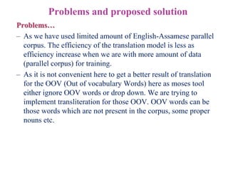 Translationusing moses1 | PPTX