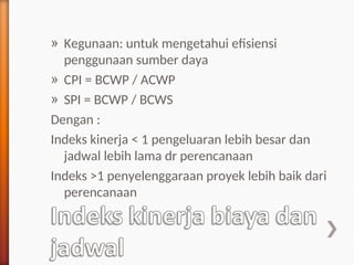 perhitungan bcws, perhitungan bcwp acwp.ppt