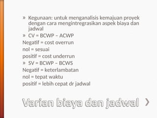 perhitungan bcws, perhitungan bcwp acwp.ppt